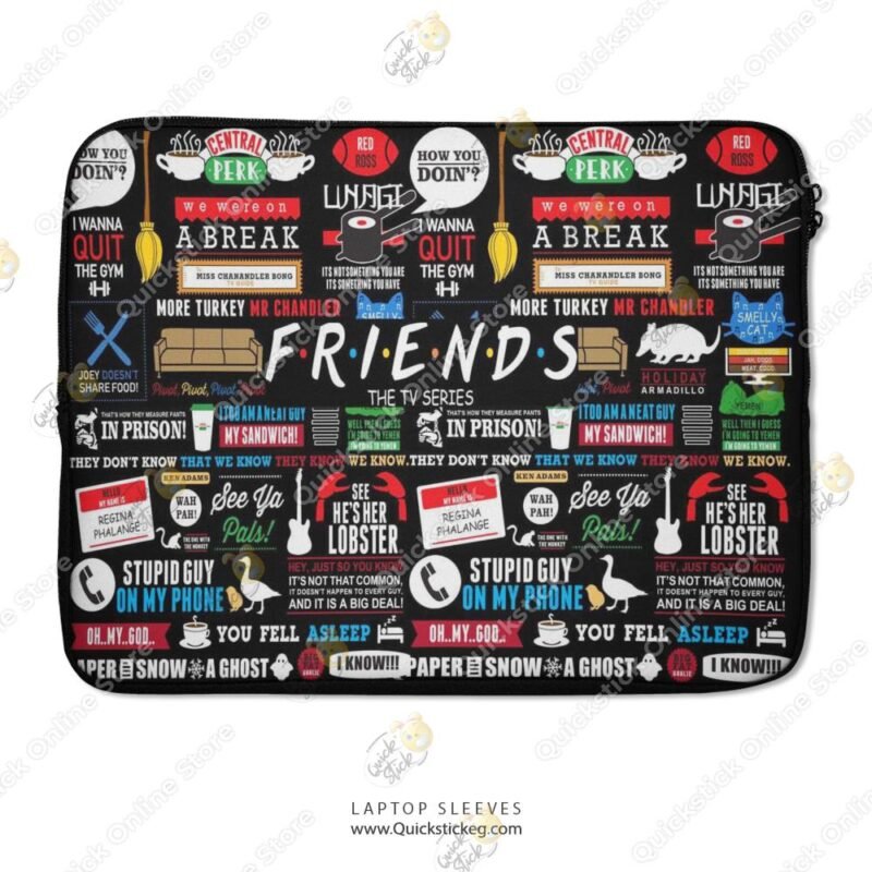 Friends Laptop Sleeve | Quickstick Online Store